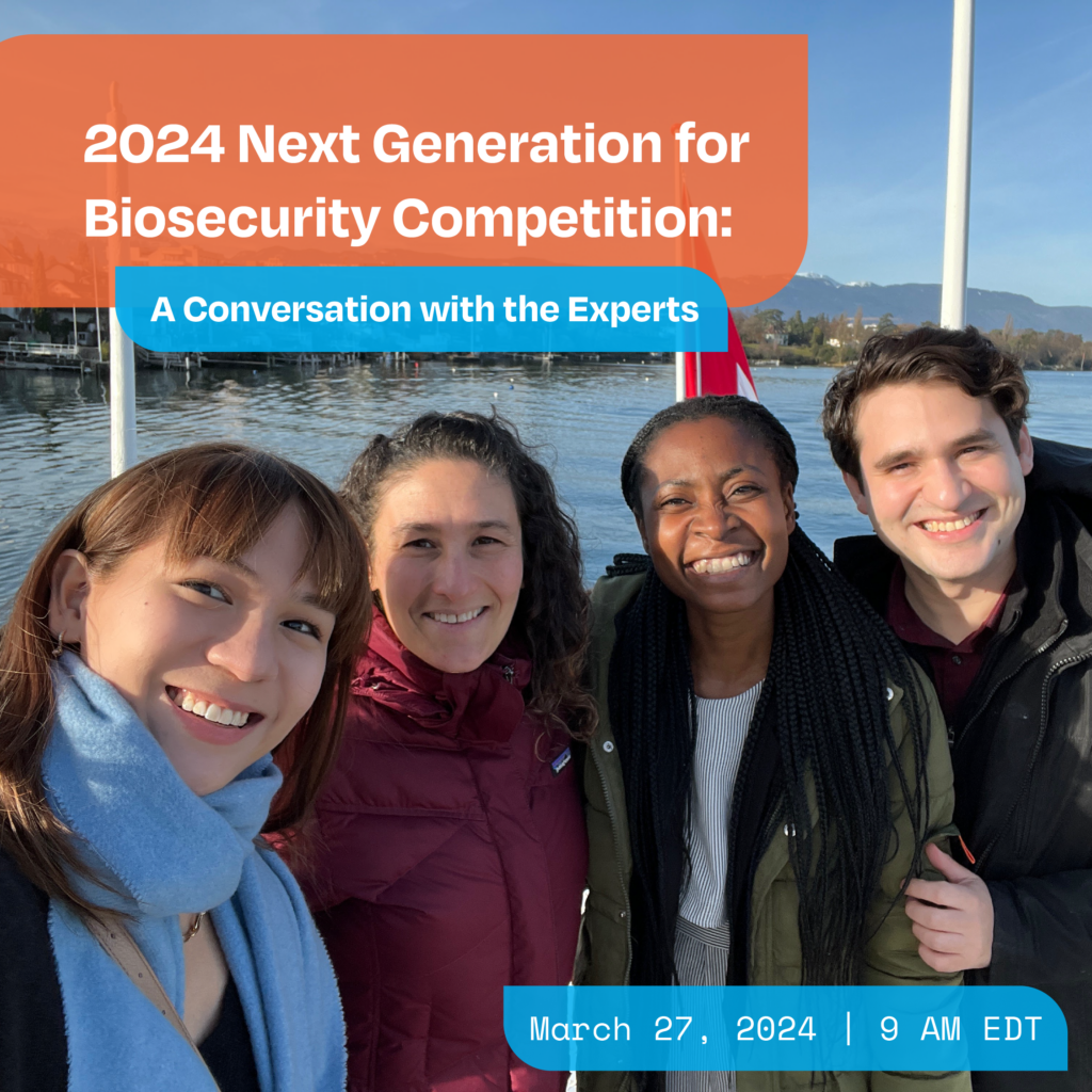 2024 Next Generation for Biosecurity Competition: A Conversation with ...